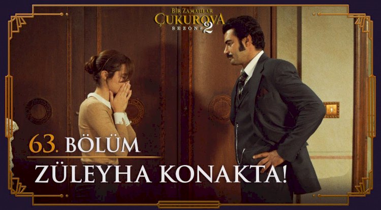 Turska Serija – Čukurova | Bir Zamanlar Cukurova epizoda 63 - Najbolje ...